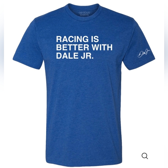 Obvious Shirts | Shirts | Obvious Shirts Dale Earnhardt Jr Racing Is ...